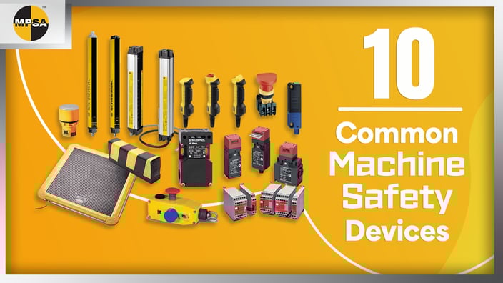Top 10 Machine Safety Devices Top 10 Machine Safety Devices